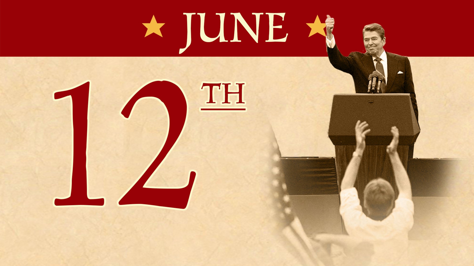 June 12: Ronald Reagan at the Berlin Wall