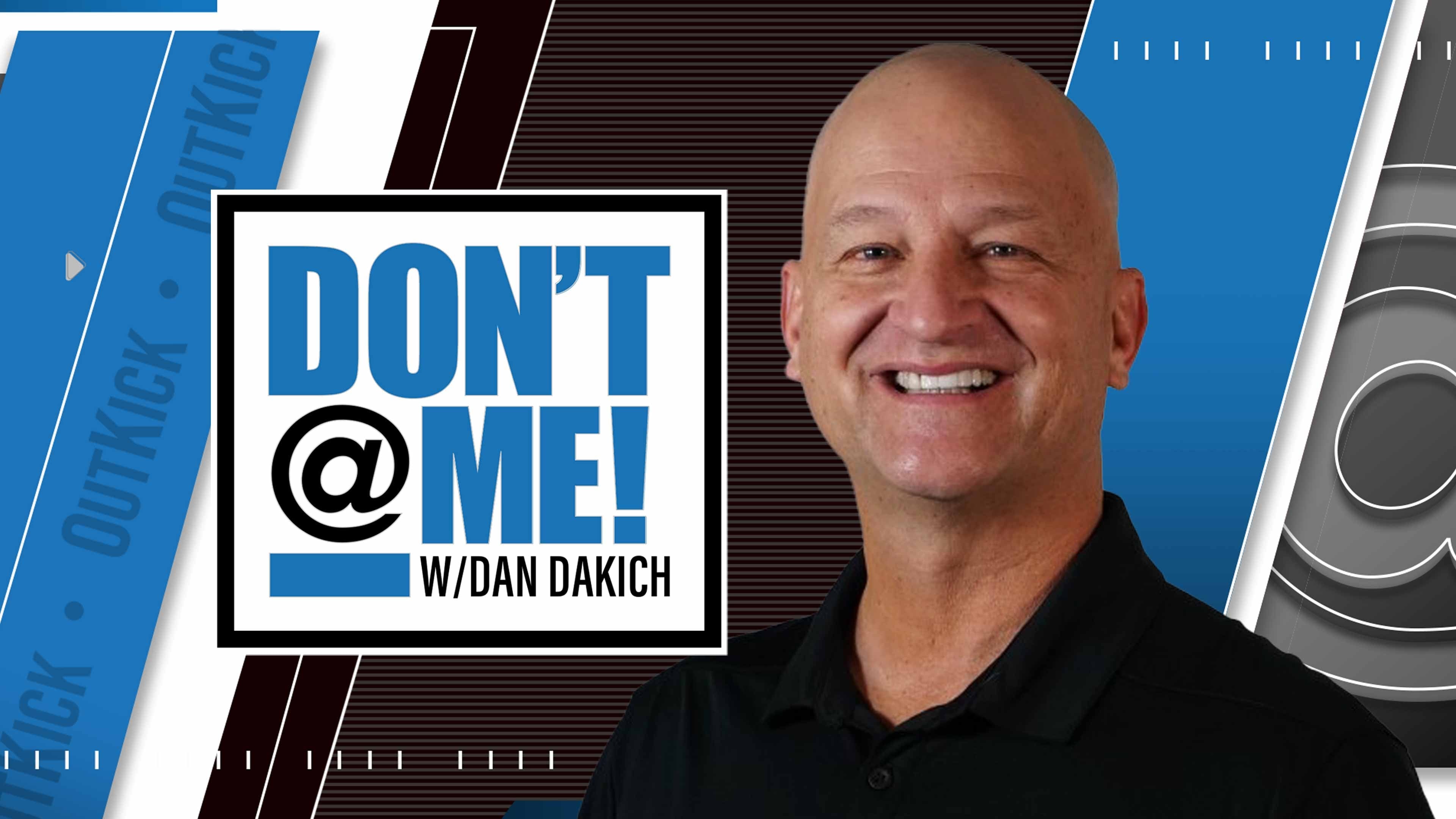 Watch Don'T @ Me With Dan Dakich | FOX One