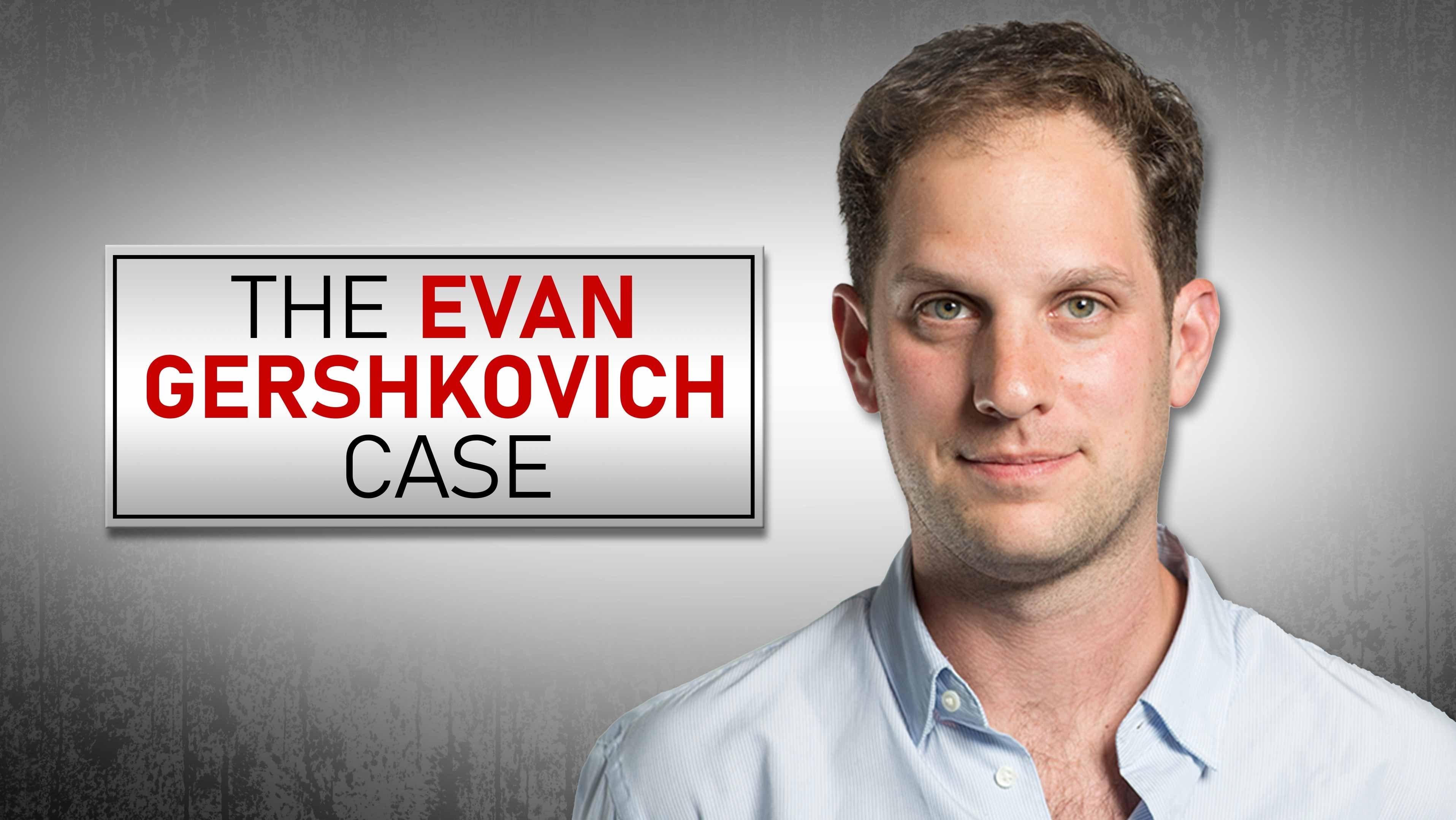 Watch The Evan Gershkovich Case | FOX One