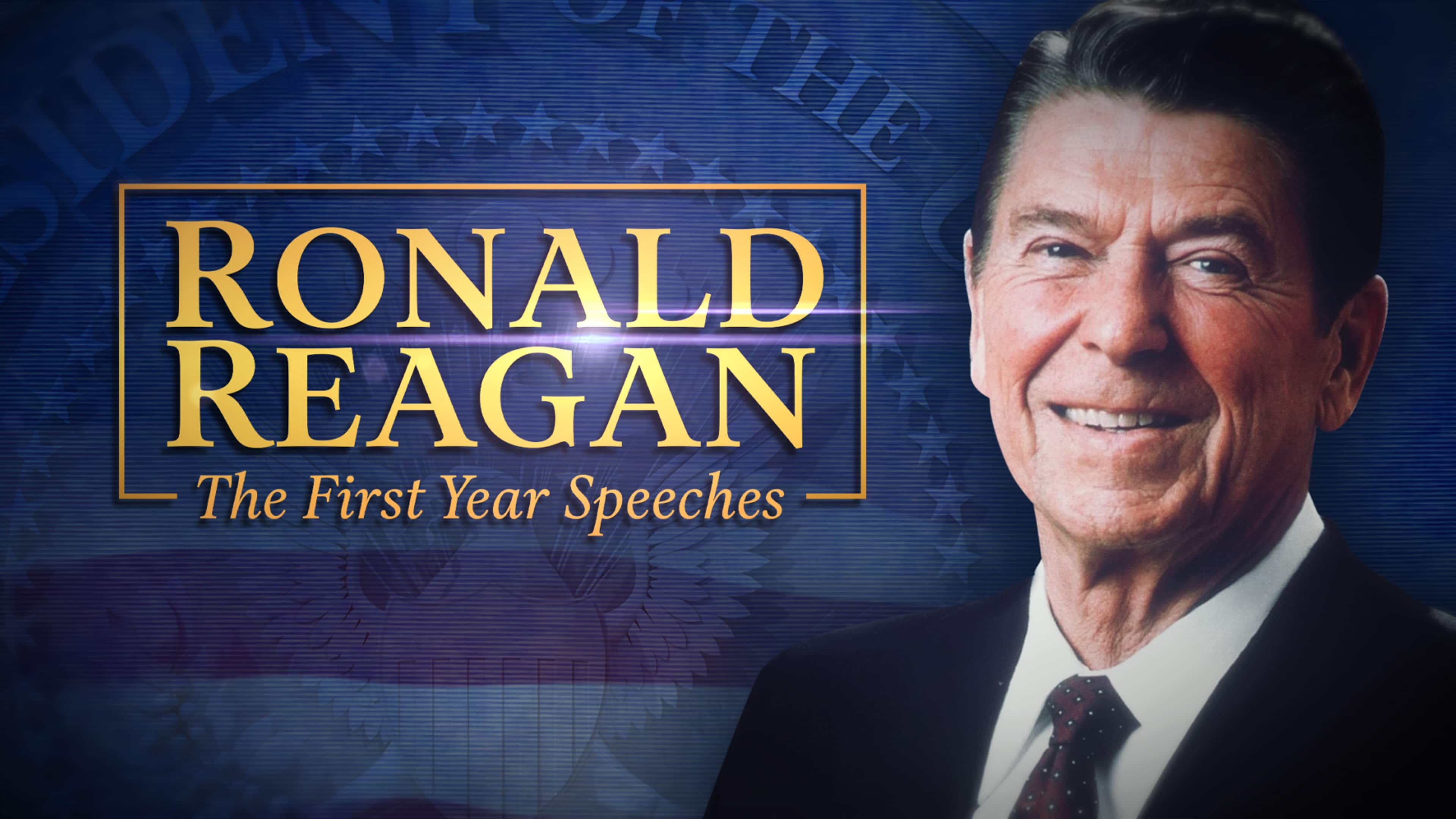 Watch Ronald Reagan: The First Year Speeches | FOX One
