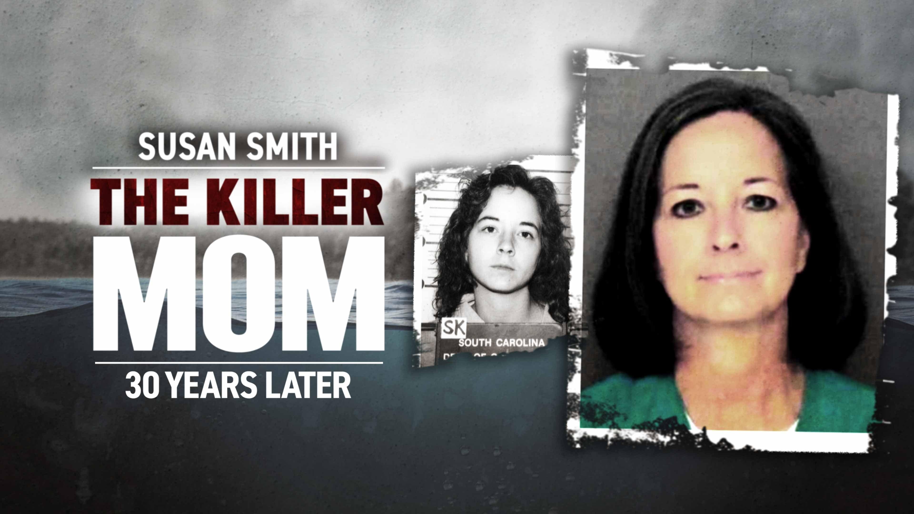 Watch Susan Smith, the Killer Mom: 30 Years Later | FOX One