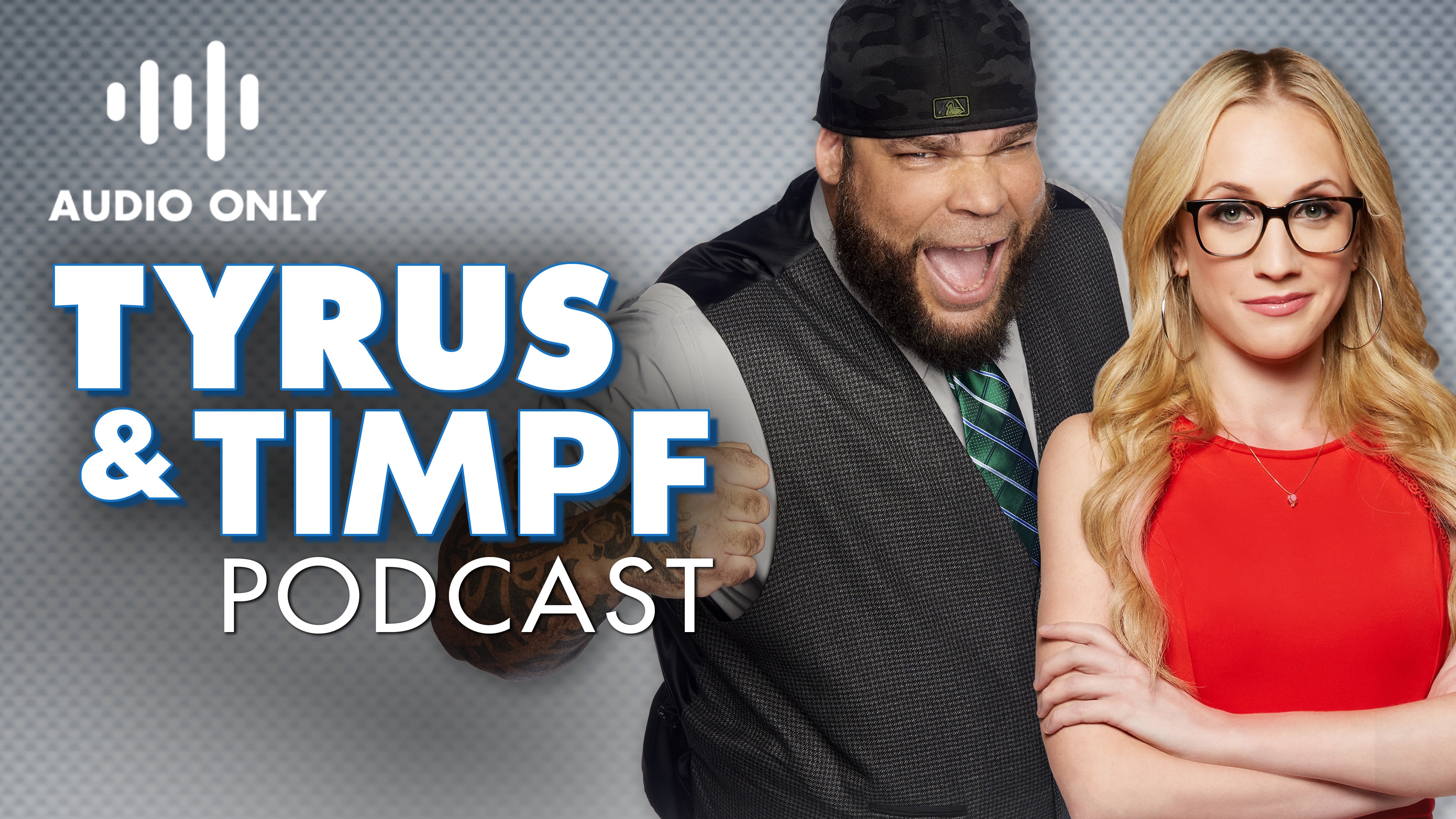 Watch Tyrus and Timpf Podcast | FOX One