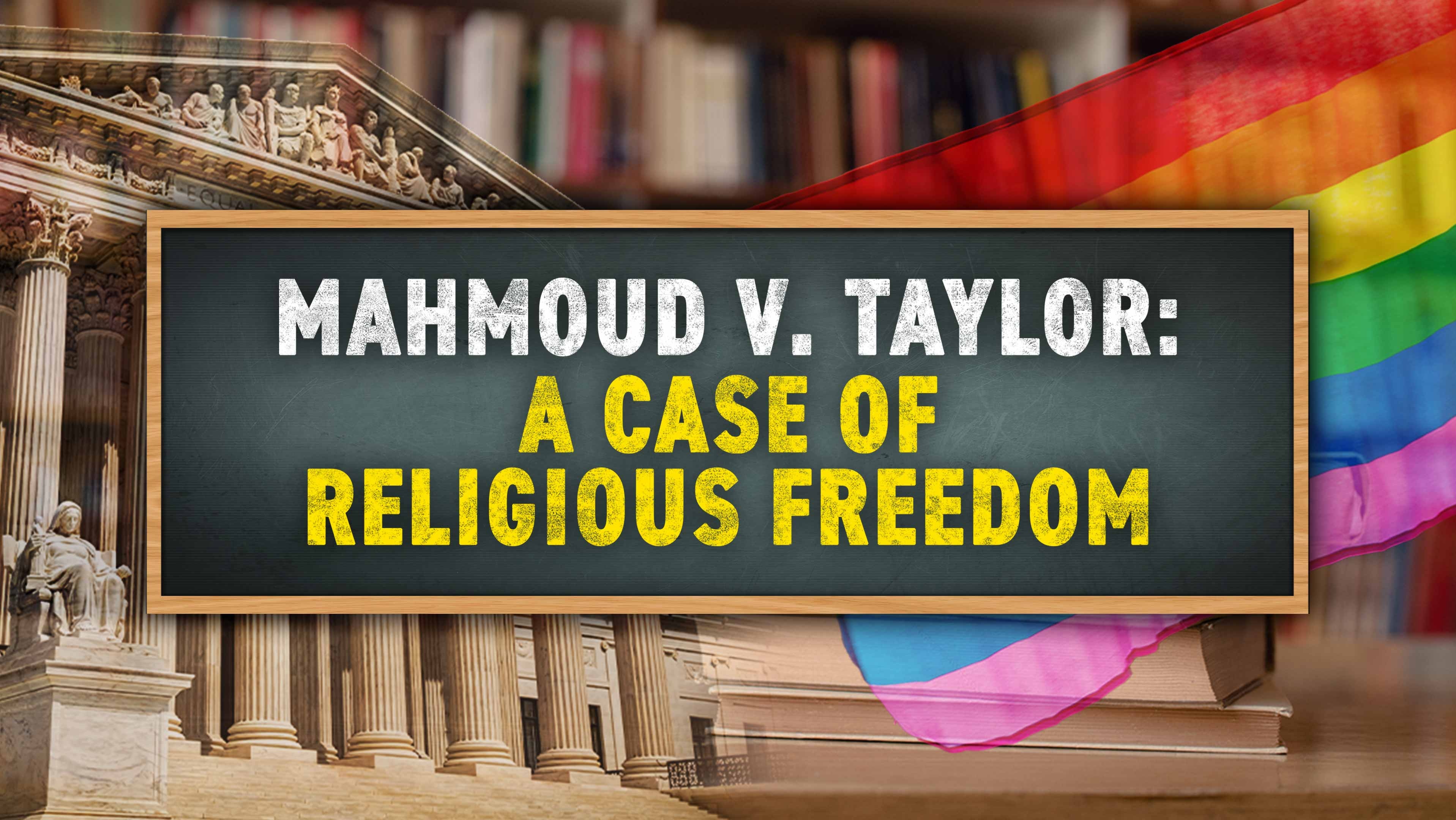Watch Mahmoud V. Taylor: A Case of Religious Freedom | FOX One