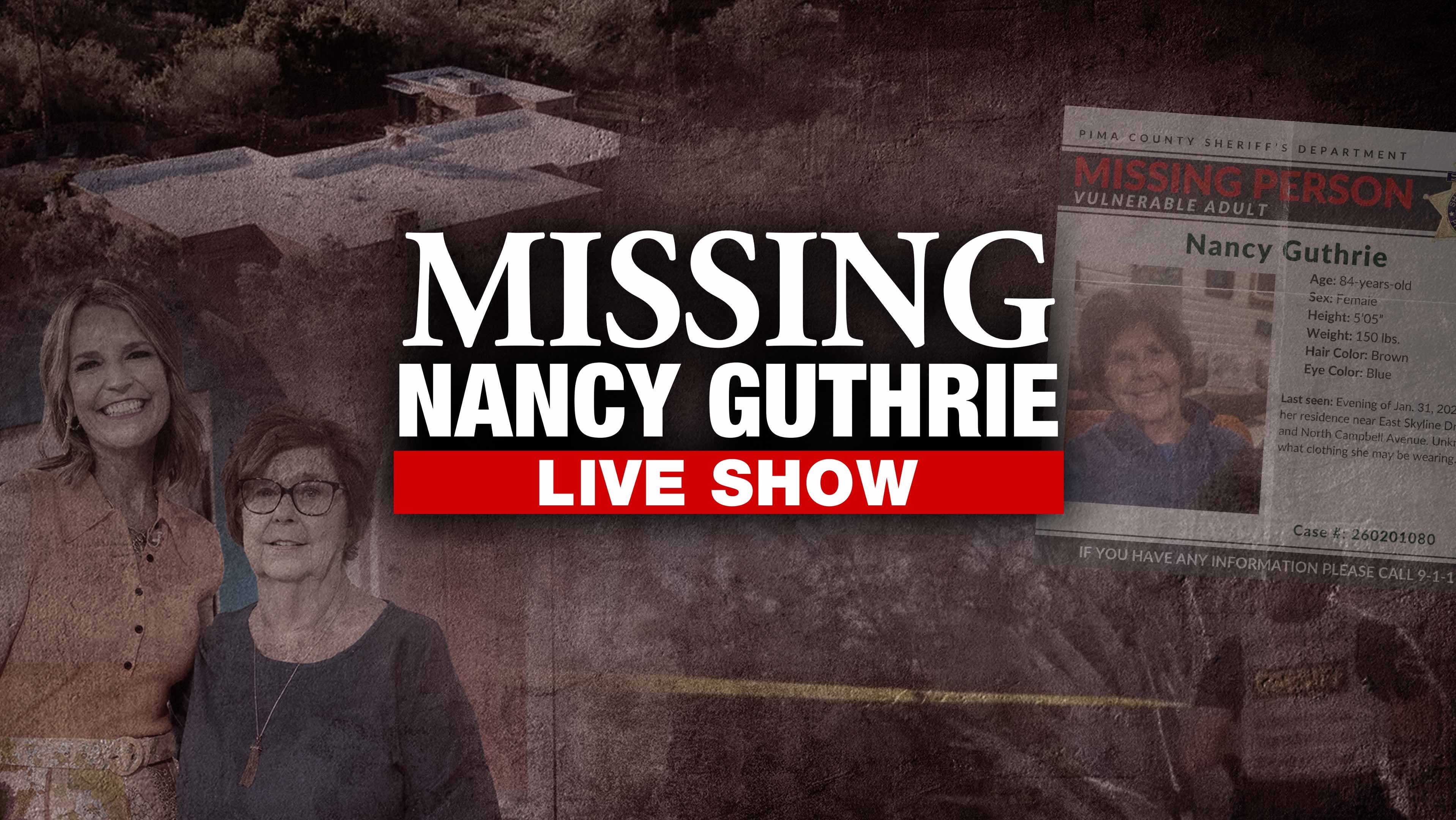 Watch Missing Nancy Guthrie: Live Show | FOX One