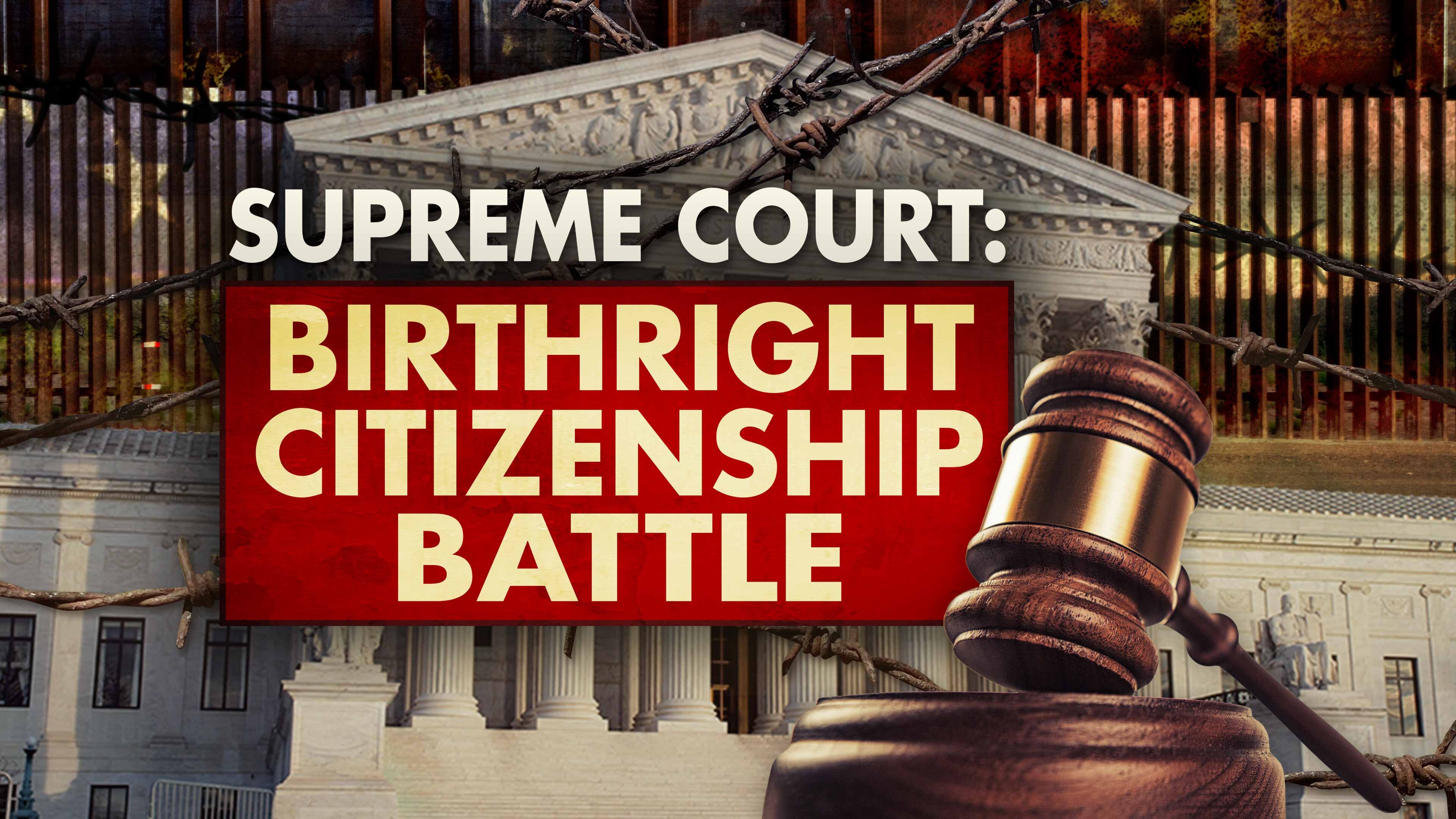 Watch Supreme Court: Birthright Citizenship Battle: Season 1, Episode 2 ...