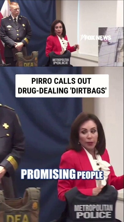 Watch Jeanine Pirro CALLS OUT drug-dealing 'DIRTBAGS' - FNC | FOX One