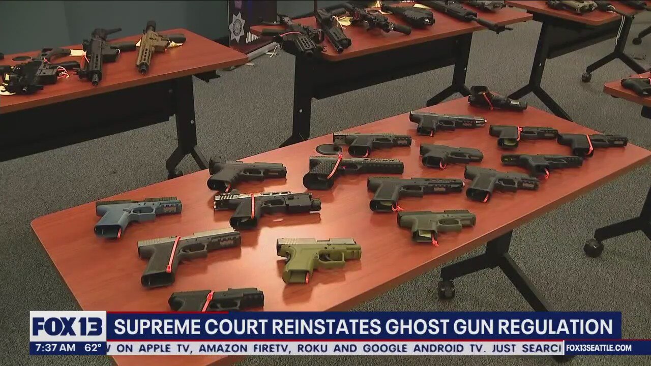 Supreme Court reinstates ghost gun regulation | FOX 13 Seattle